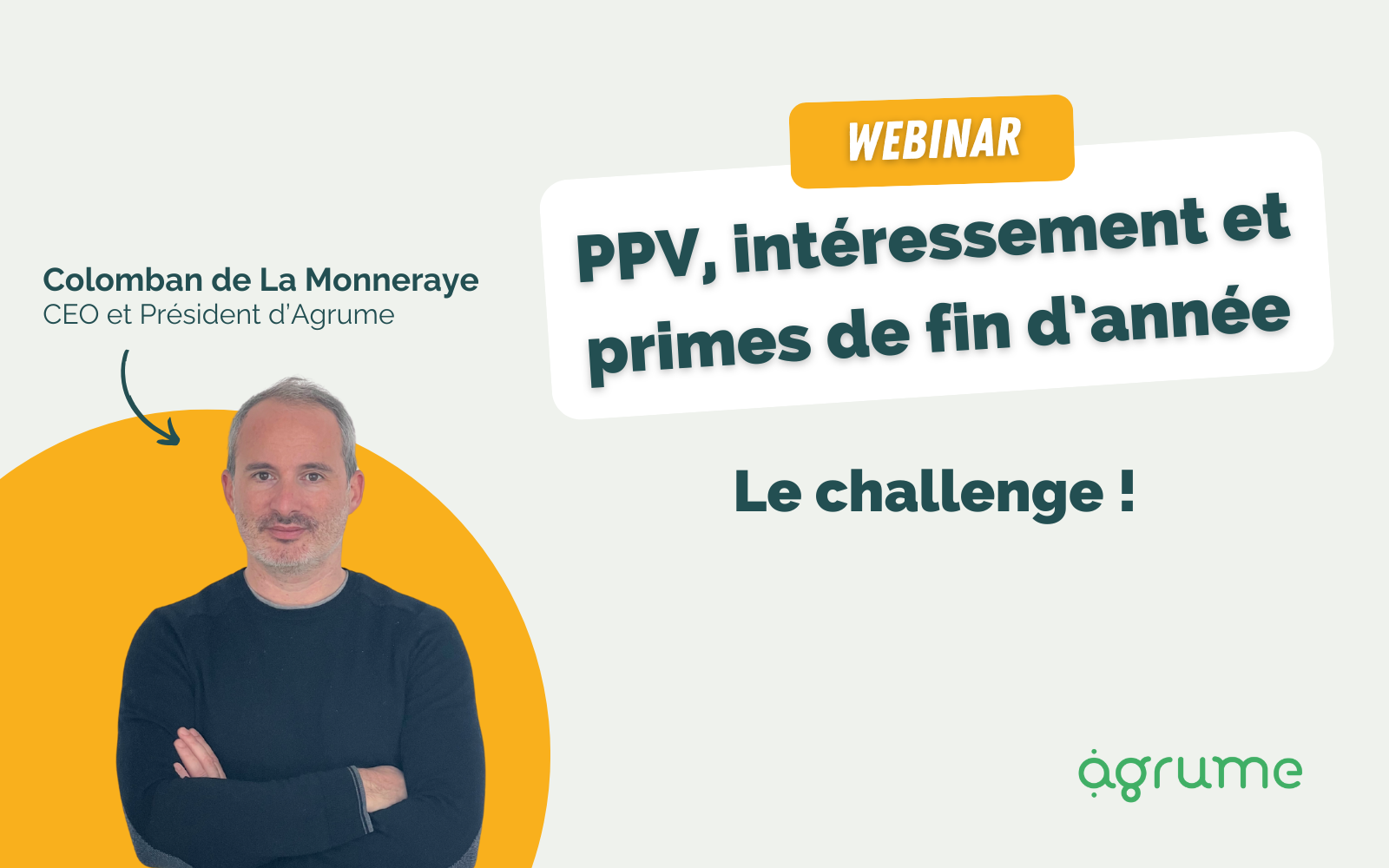PPV et autres primes de fin d'année, le challenge - Agrume